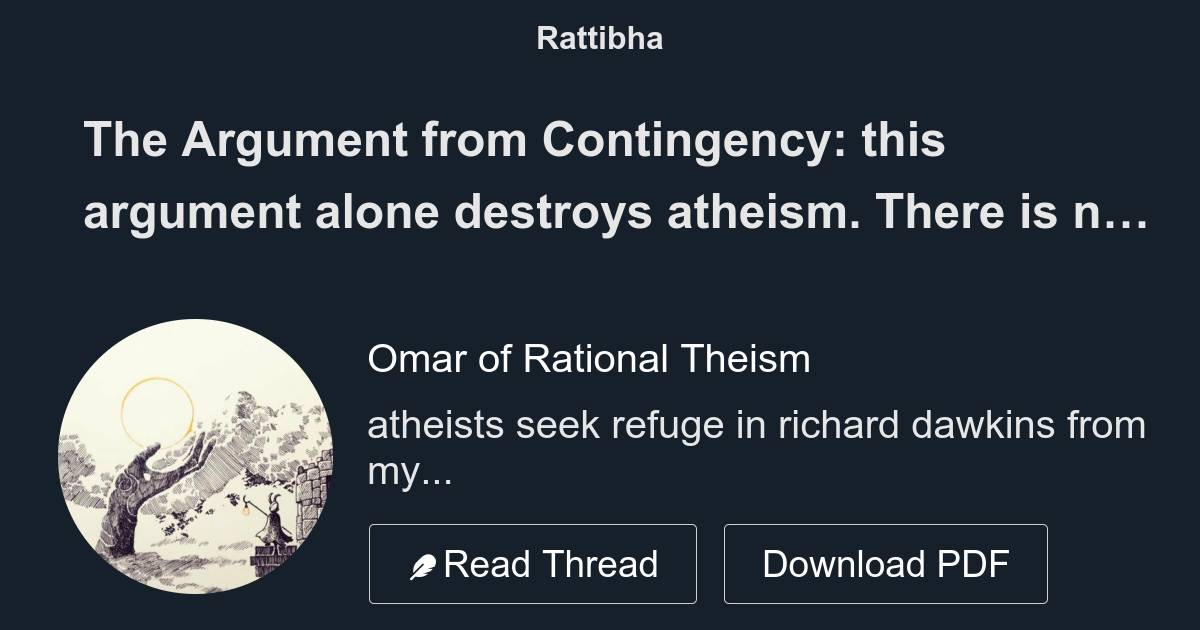 The Argument from Contingency: this argument alone destroys atheism ...
