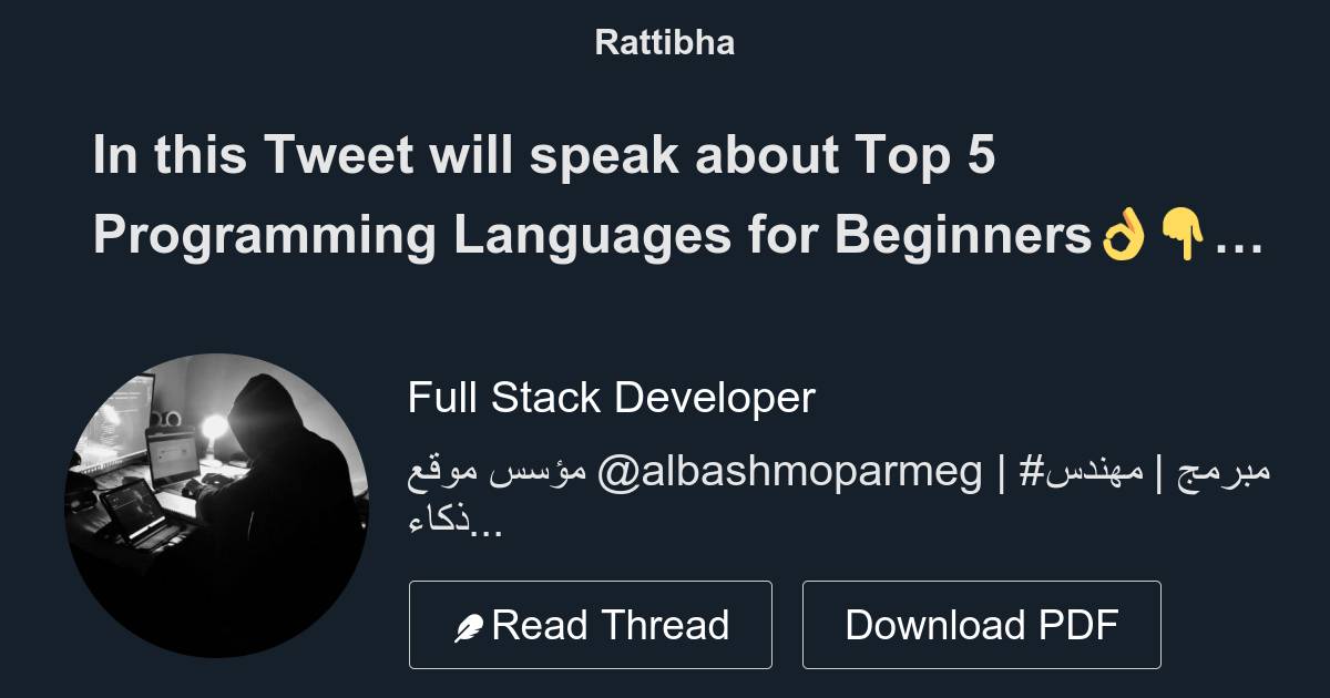 In this Tweet will speak about Top 5 Programming Languages for Beginners👌👇 1- #javascript 💡 2- # ...