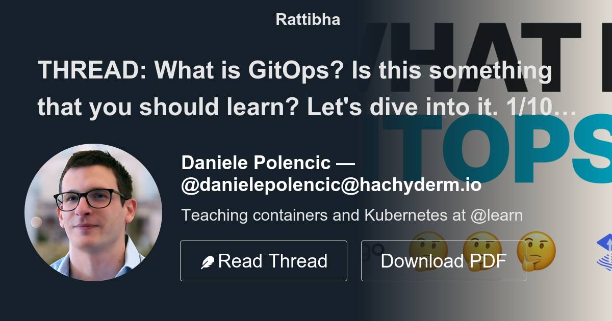 THREAD: What is GitOps? Is this something that you should learn? Let's dive into it. - المسلسل ...