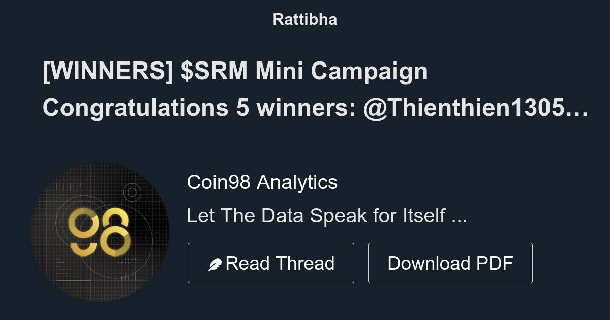 [WINNERS] $SRM Mini Campaign Congratulations 5 winners: @Thienthien1305 @rita_rita511 ...