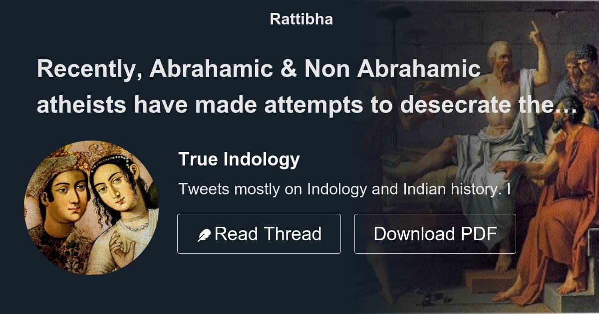 Recently, Abrahamic & Non Abrahamic atheists have made attempts to ...