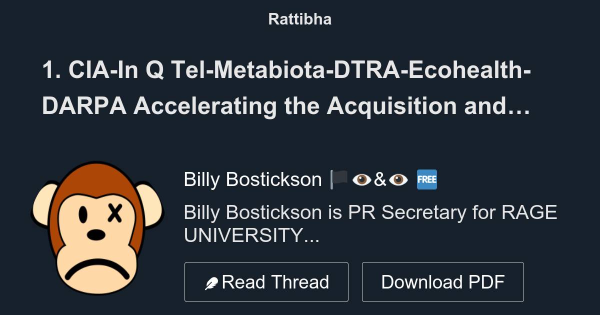 1. CIA-In Q Tel-Metabiota-DTRA-Ecohealth-DARPA Accelerating the Acquisition and Implementation ...