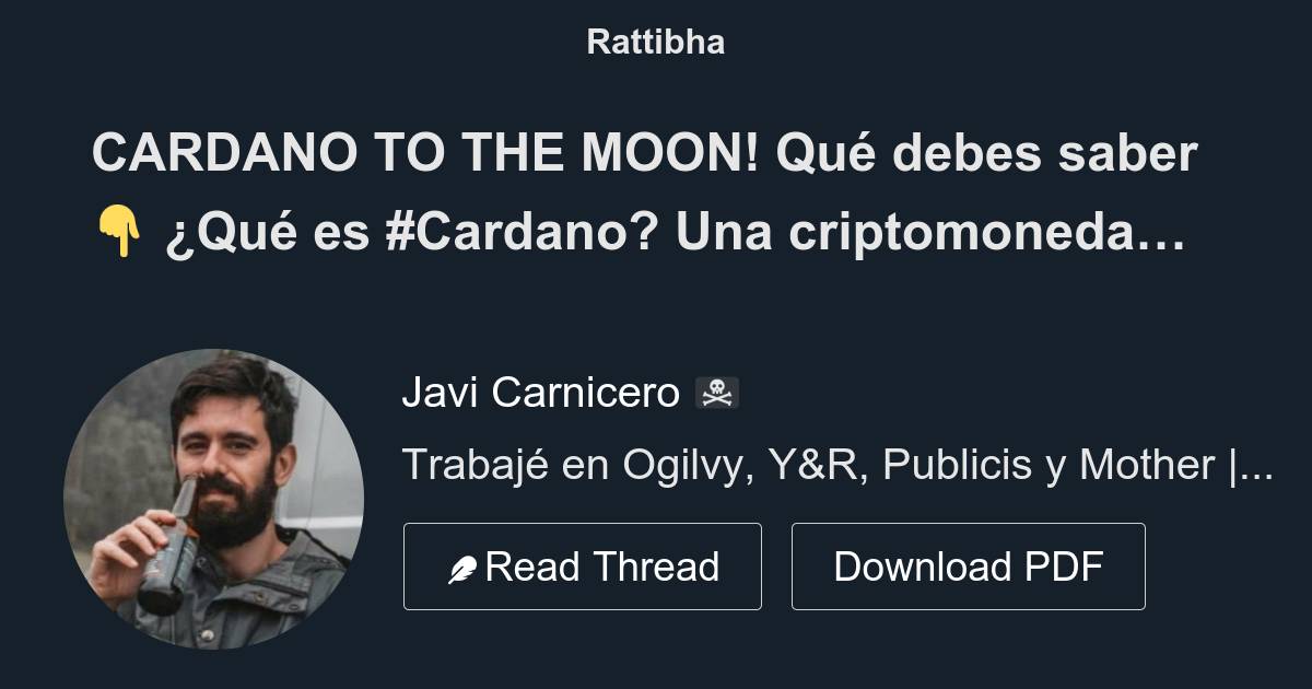 CARDANO TO THE MOON! Qué debes saber 👇 - Thread from Javi Carnicero 🏴‍☠ ...