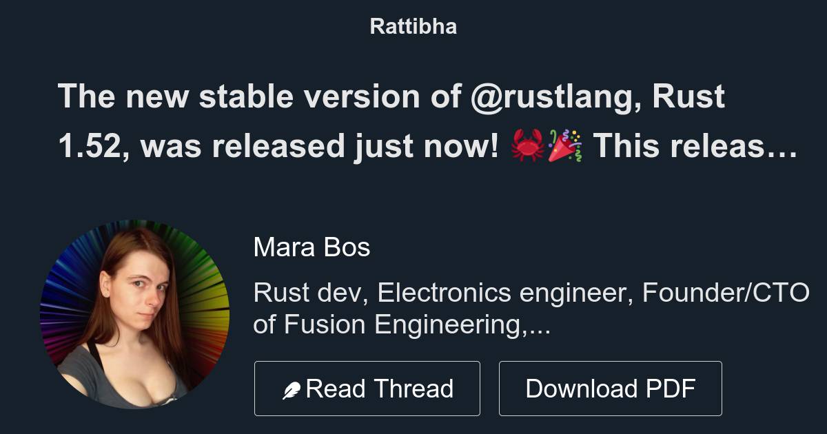 The new stable version of @rustlang, Rust 1.52, was released just now! 🦀🎉 This release contains ...