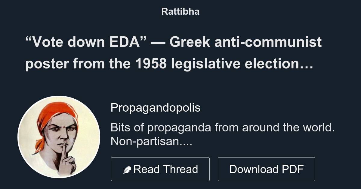 “Vote down EDA” — Greek anti-communist poster from the 1958 legislative ...