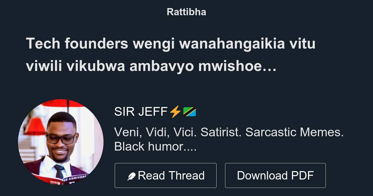 Tech founders wengi wanahangaikia vitu viwili vikubwa ambavyo mwishoe vinawapoteza. - Thread ...