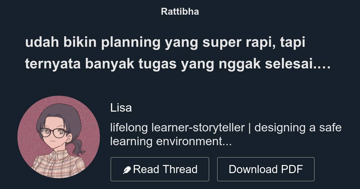 udah bikin planning yang super rapi, tapi ternyata banyak tugas yang ...