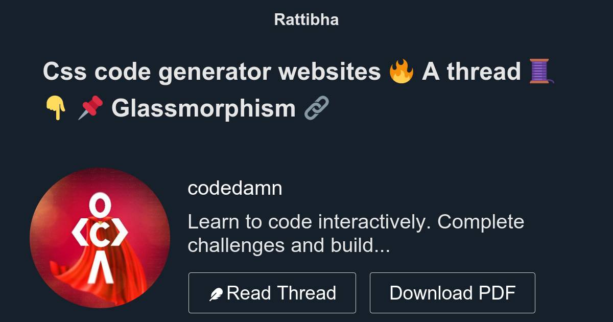Css Code Generator Websites π₯ A Thread π§΅π Thread From Codedamn Codedamncom Rattibha