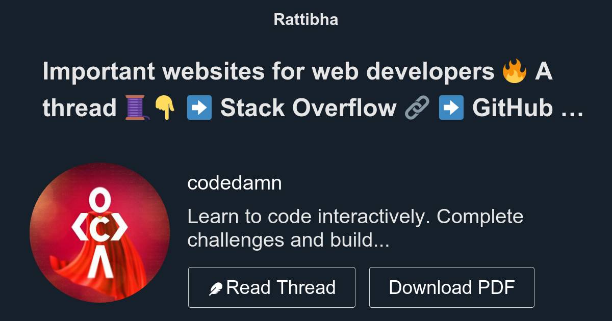 Important Websites For Web Developers π₯ A Thread π§΅π οΈ Stack Overflow π Thread From Codedamn
