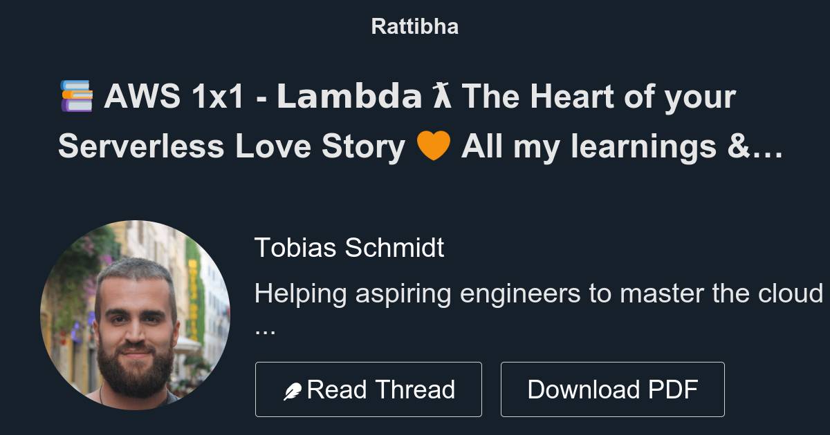 📚 AWS 1x1 - 𝗟𝗮𝗺𝗯𝗱𝗮 ƛ The Heart of your Serverless Love Story 🧡 All my learnings & (almost ...