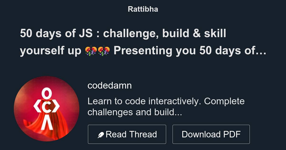50 Days Of Js Challenge Build And Skill Yourself Up ๐๐ Thread From