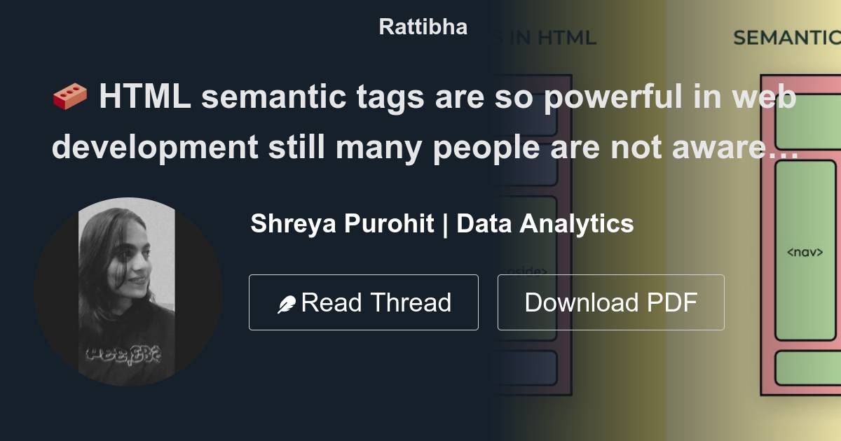 🧱 HTML semantic tags are so powerful in web development still many people are not aware of them ...