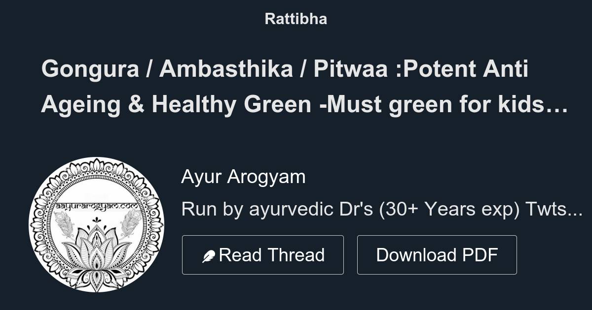 Gongura / Ambasthika / Pitwaa :Potent Anti Ageing & Healthy Green -Must ...