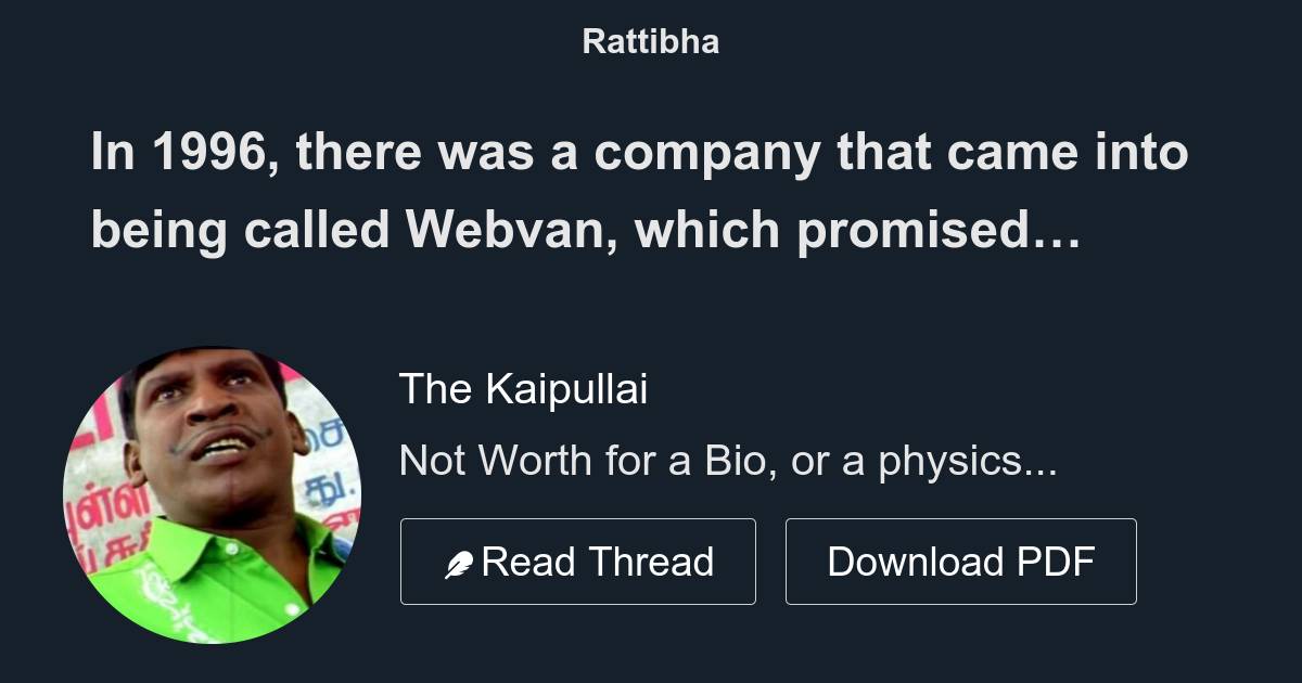 In 1996, there was a company that came into being called Webvan, which ...