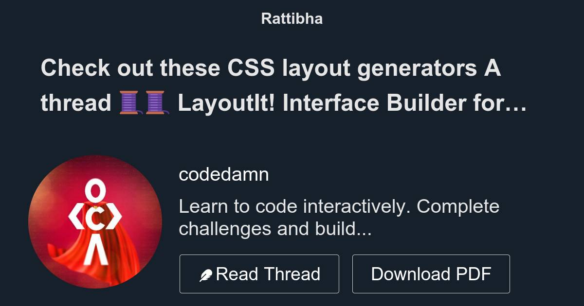Check out these CSS layout generators A thread 🧵🧵 - Thread from codedamn @codedamncom - Rattibha