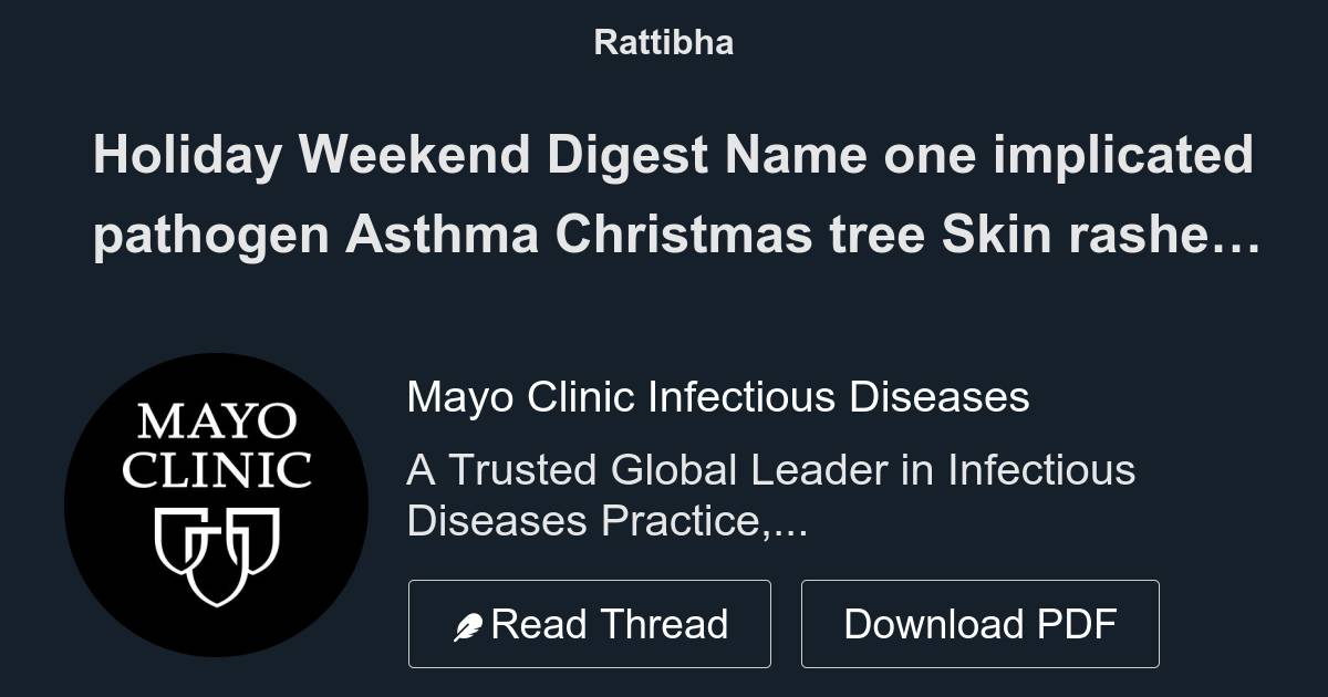 Holiday Weekend Digest Name one implicated pathogen Asthma Christmas ...