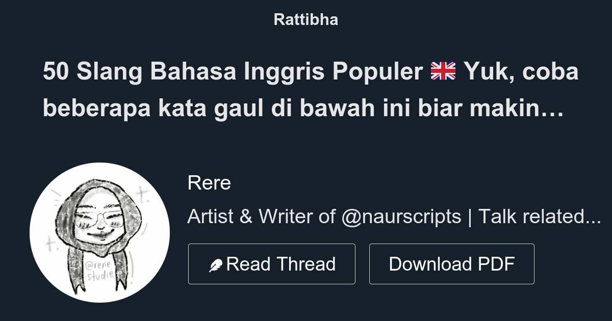 50 Slang Bahasa Inggris Populer 🇬🇧 Yuk, coba beberapa kata gaul di bawah ini biar makin kece!😎 a ...