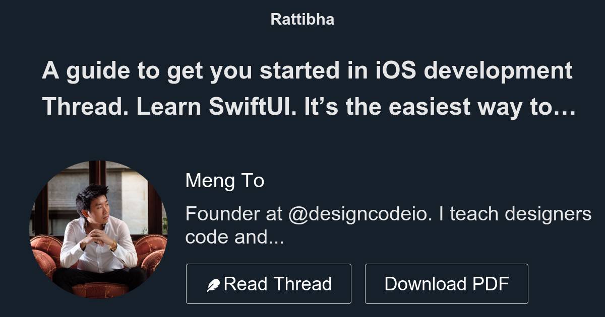 A guide to get you started in iOS development Thread. - Thread from Meng To @MengTo - Rattibha