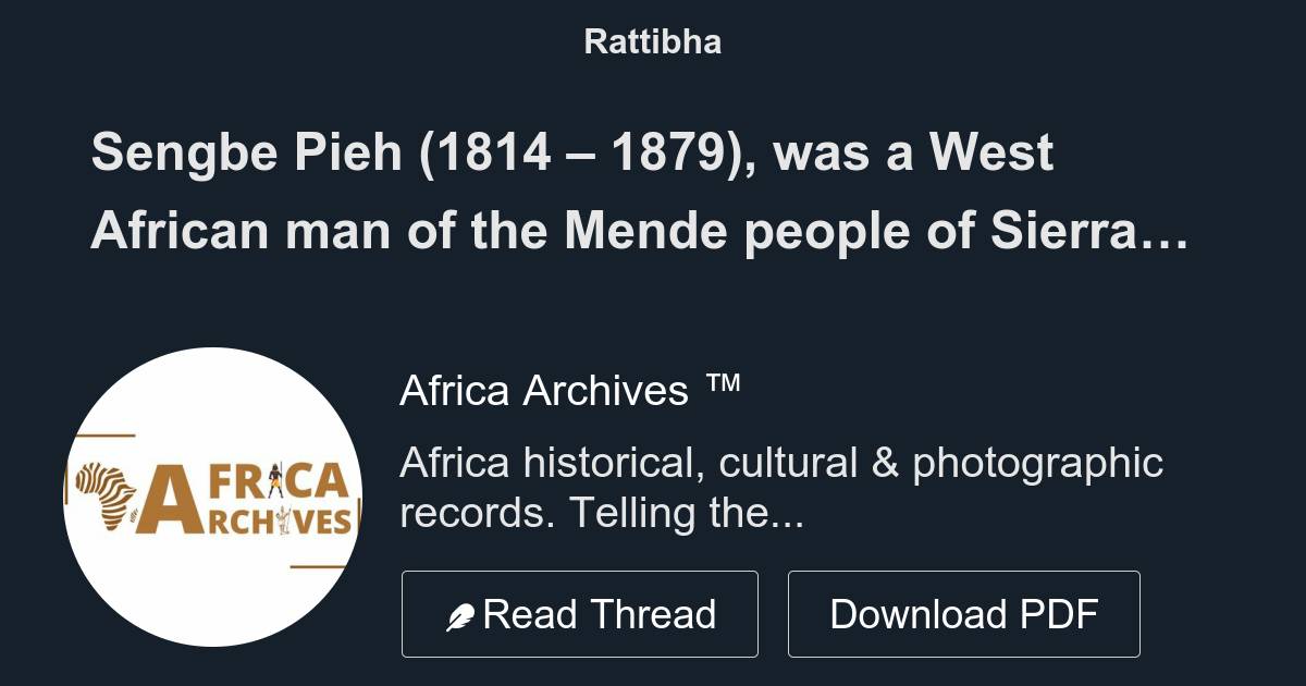 Sengbe Pieh (1814 – 1879), was a West African man of the Mende people ...