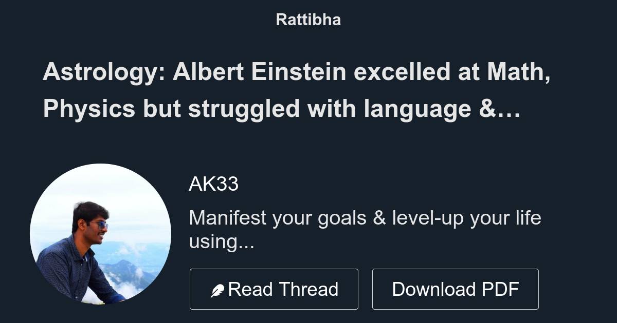 Astrology: Albert Einstein excelled at Math, Physics but struggled with ...