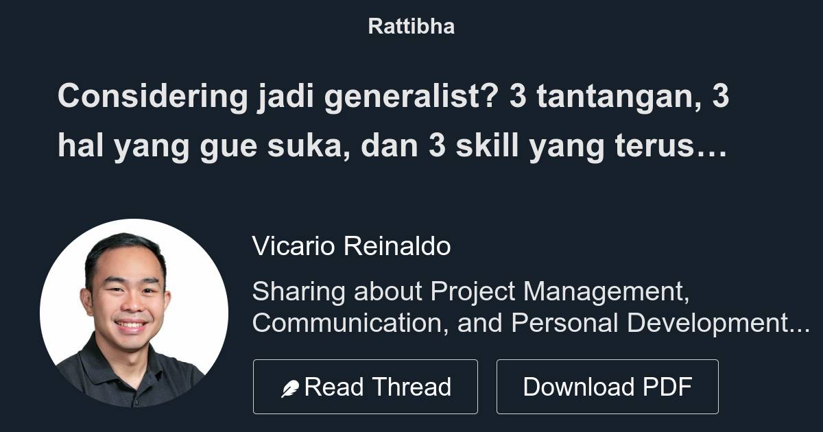 Considering jadi generalist? 3 tantangan, 3 hal yang gue suka, dan 3 ...