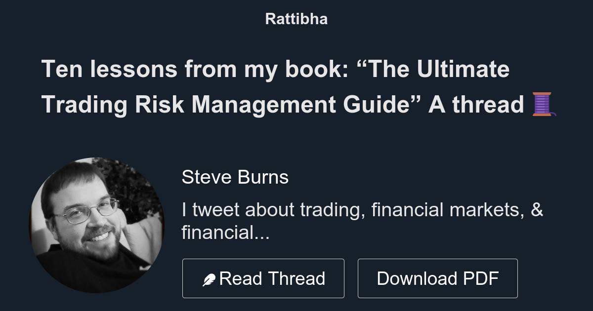 Ten lessons from my book: “The Ultimate Trading Risk Management Guide ...