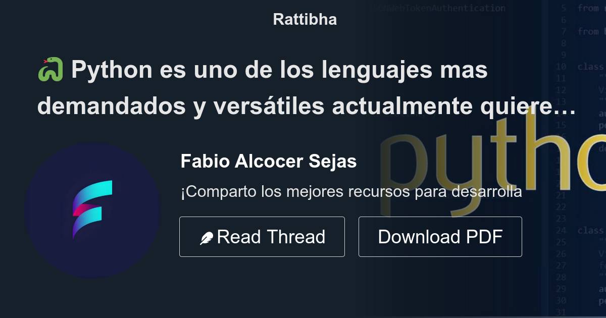 🐍 Python es uno de los lenguajes mas demandados y versátiles actualmente quieres aprenderlo ...