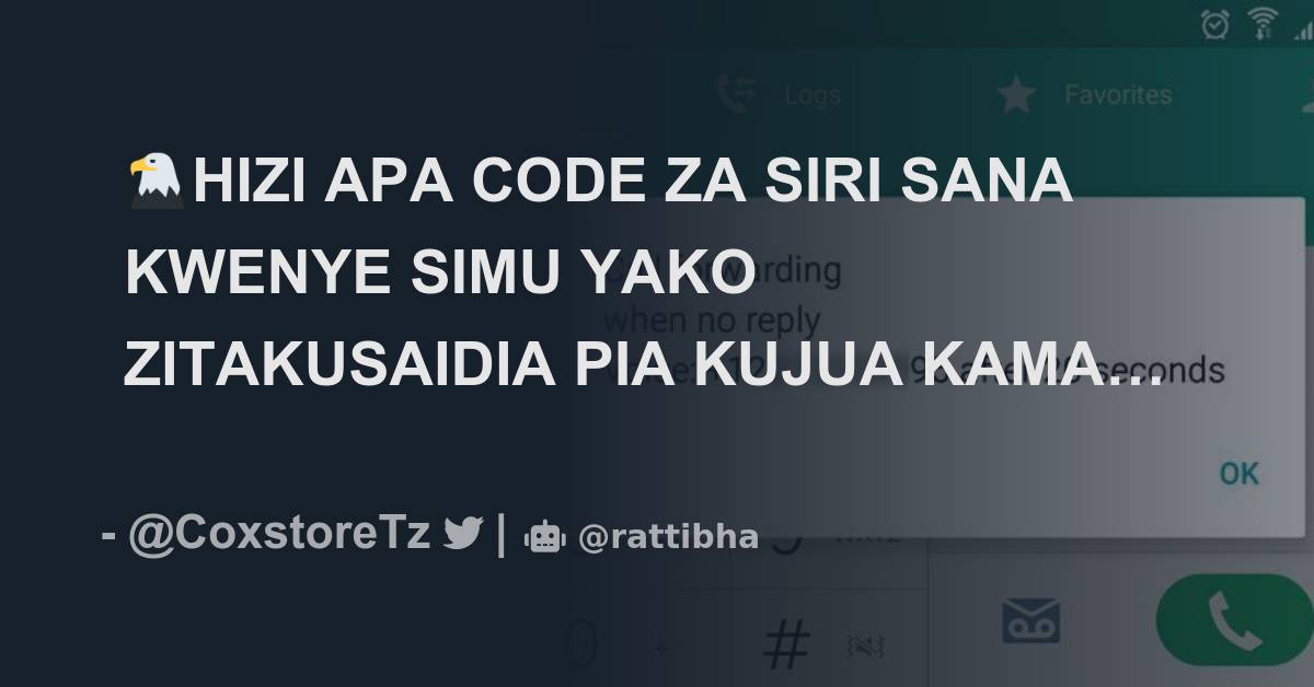 🦅HIZI APA CODE ZA SIRI SANA KWENYE SIMU YAKO ZITAKUSAIDIA PIA KUJUA KAMA SIMU YAKO NI FAKE ⚡️⚡️⚡ ...