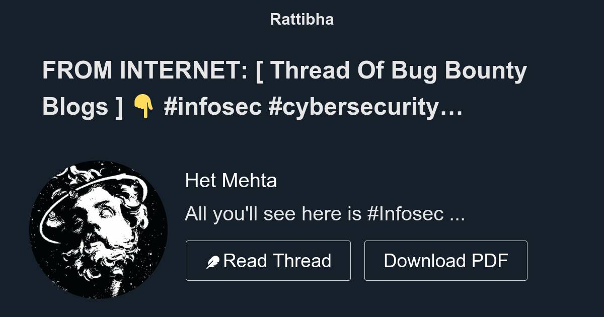 FROM INTERNET: [ Thread Of Bug Bounty Blogs ] 👇 #infosec #cybersecurity #thesecureedge # ...