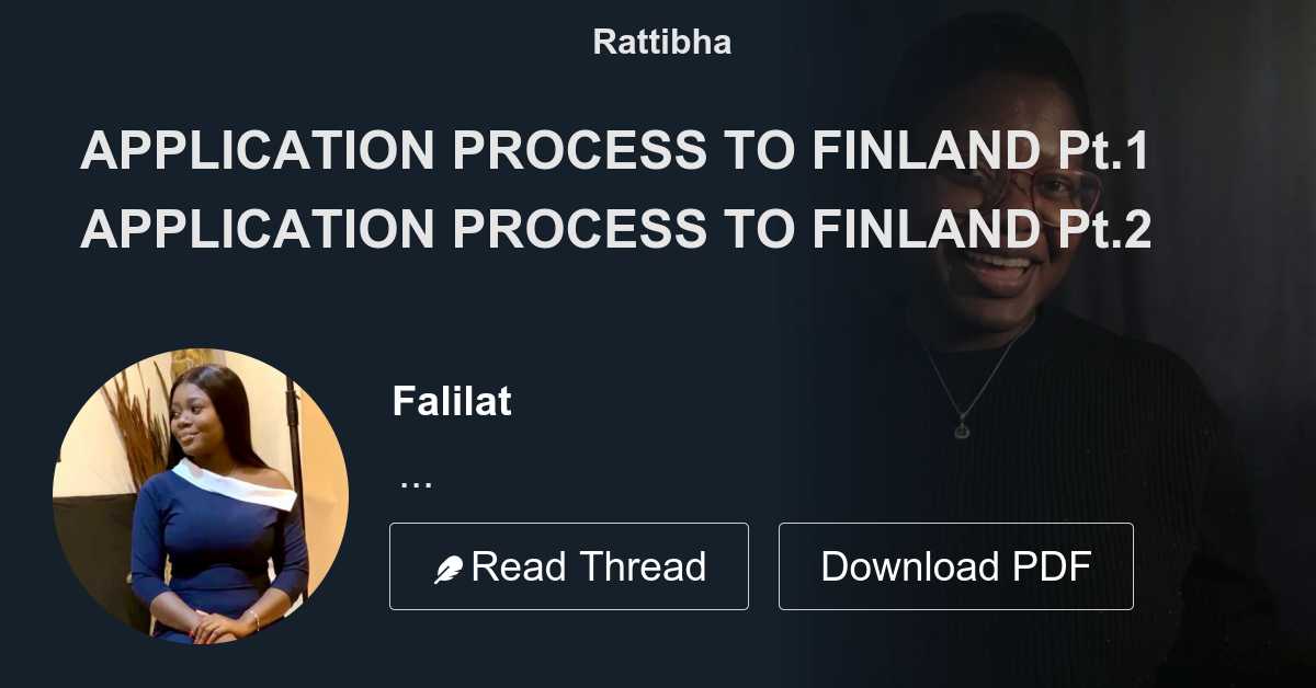 APPLICATION PROCESS TO FINLAND Pt.1 - Thread from Falilat @Falilatt ...