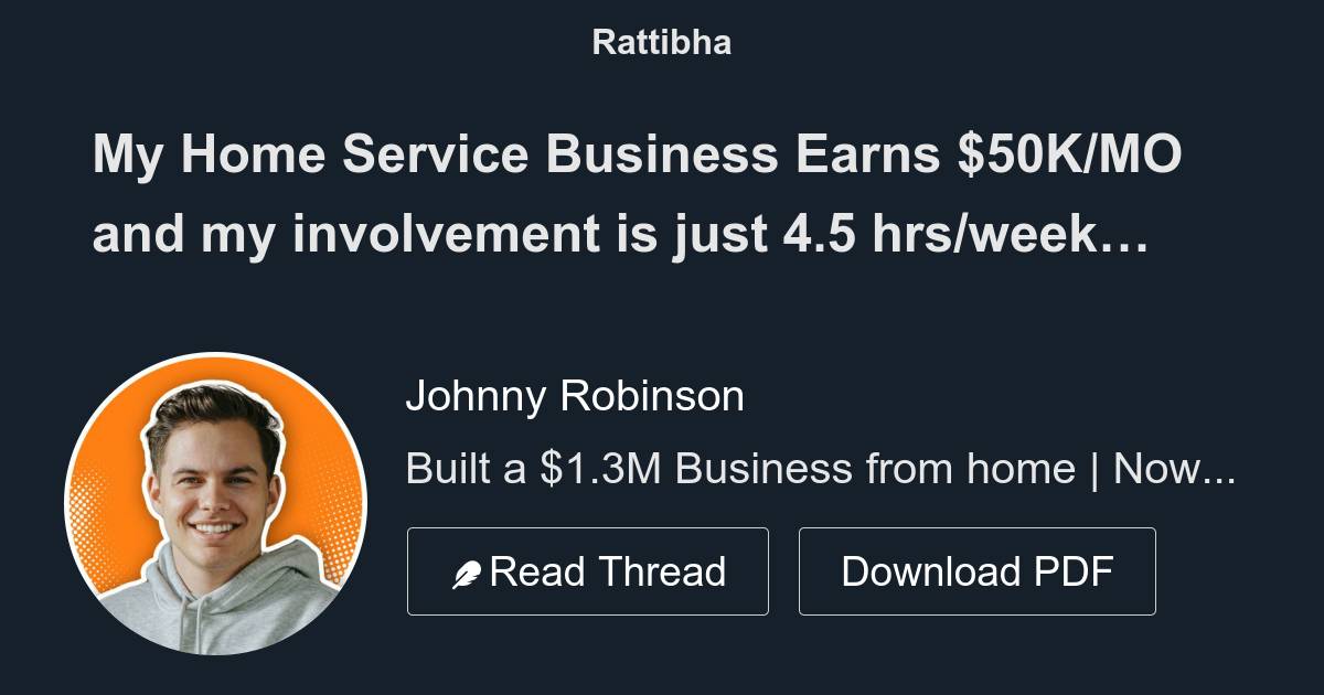 My Home Service Business Earns $50K/MO and my involvement is just 4.5 ...