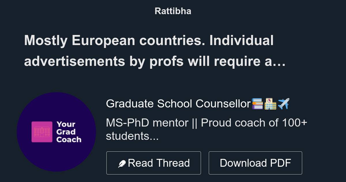 Mostly European countries. Individual advertisements by profs will require a statement on why ...