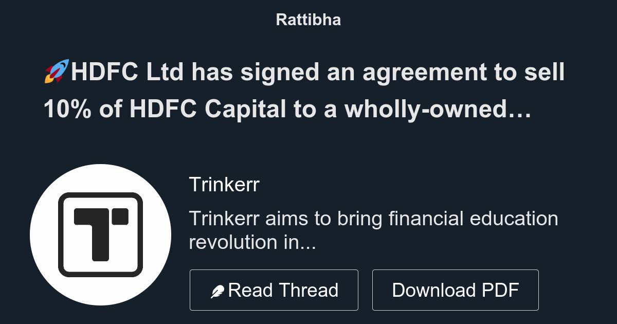 🚀HDFC Ltd has signed an agreement to sell 10% of HDFC Capital to a wholly-owned subsidiary of ...