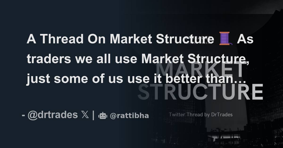 A Thread On Market Structure 🧵 As traders we all use Market Structure ...