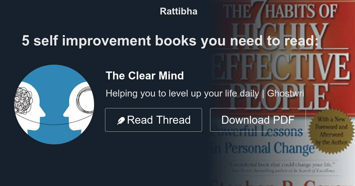 5 self improvement books you need to read: - المسلسل من The Clear Mind @TheClearedMind - رتبها