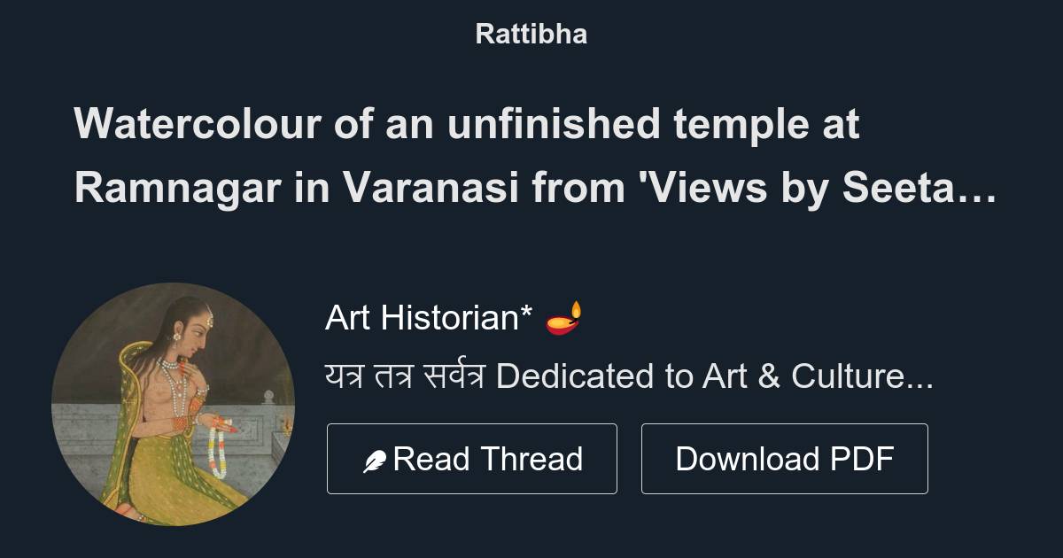 Watercolour of an unfinished temple at Ramnagar in Varanasi from 'Views ...