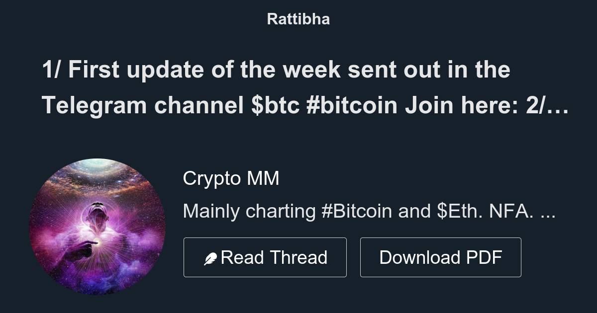 1/ First update of the week sent out in the Telegram channel $btc # ...