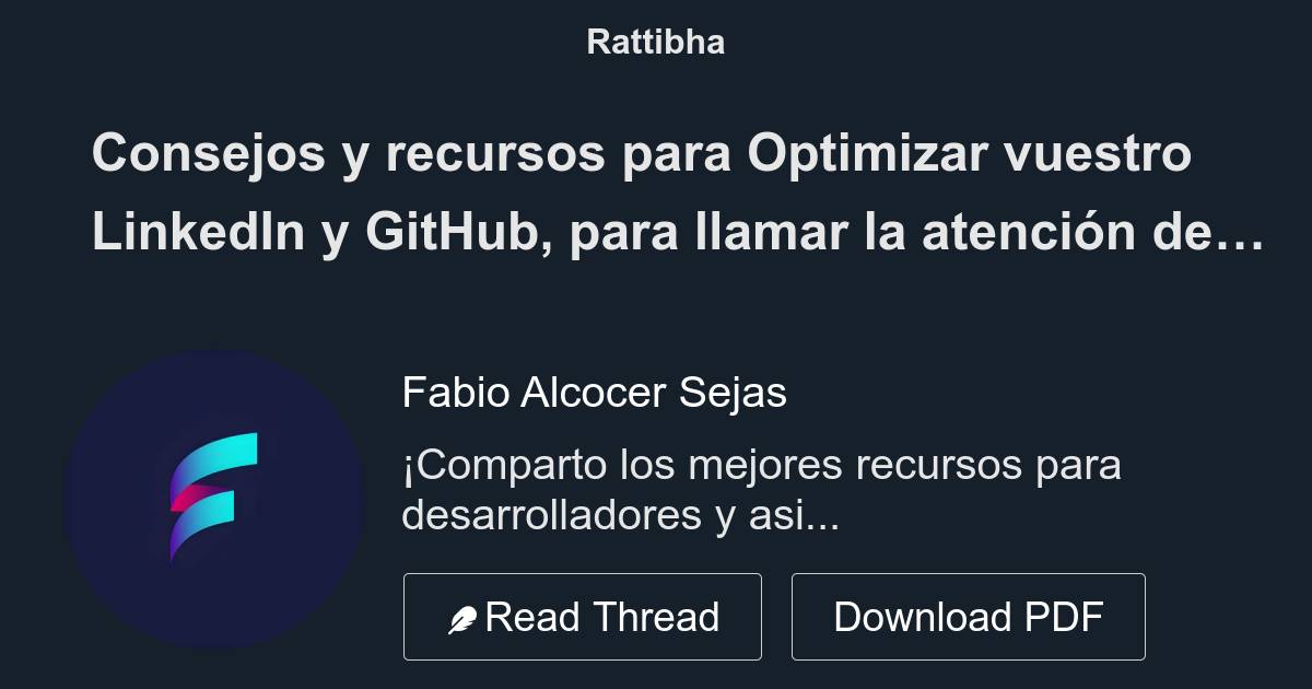 Consejos y recursos para Optimizar vuestro LinkedIn y GitHub, para llamar la atención de los ...
