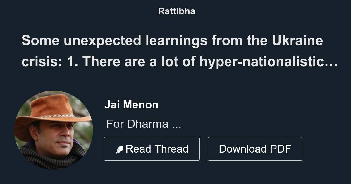 Some unexpected learnings from the Ukraine crisis: 1. There are a lot ...