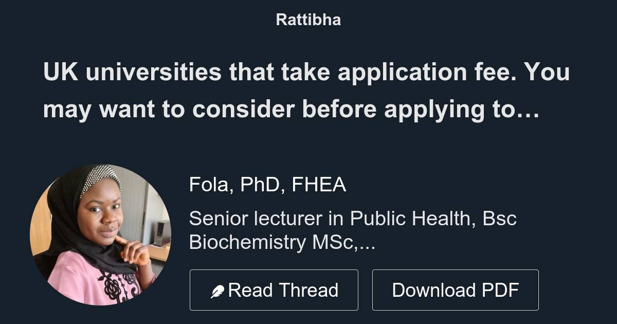 UK universities that take application fee. You may want to consider ...