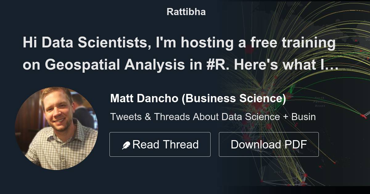 Hi Data Scientists, I'm hosting a free training on Geospatial Analysis in #R. Here's what I want ...