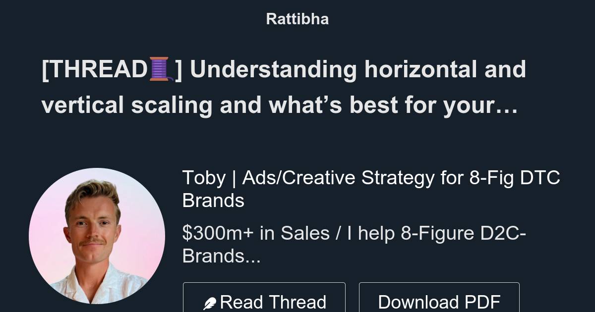 [THREAD🧵] Understanding horizontal and vertical scaling and what’s best ...