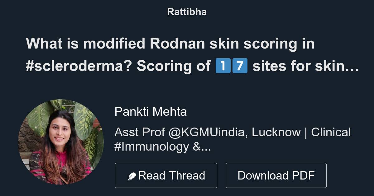 What is modified Rodnan skin scoring in #scleroderma? Scoring of 1️⃣7️⃣ ...