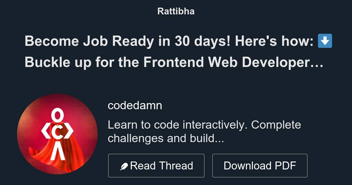 Become Job Ready in 30 days! Here's how: ⬇️ - المسلسل من codedamn @codedamncom - رتبها