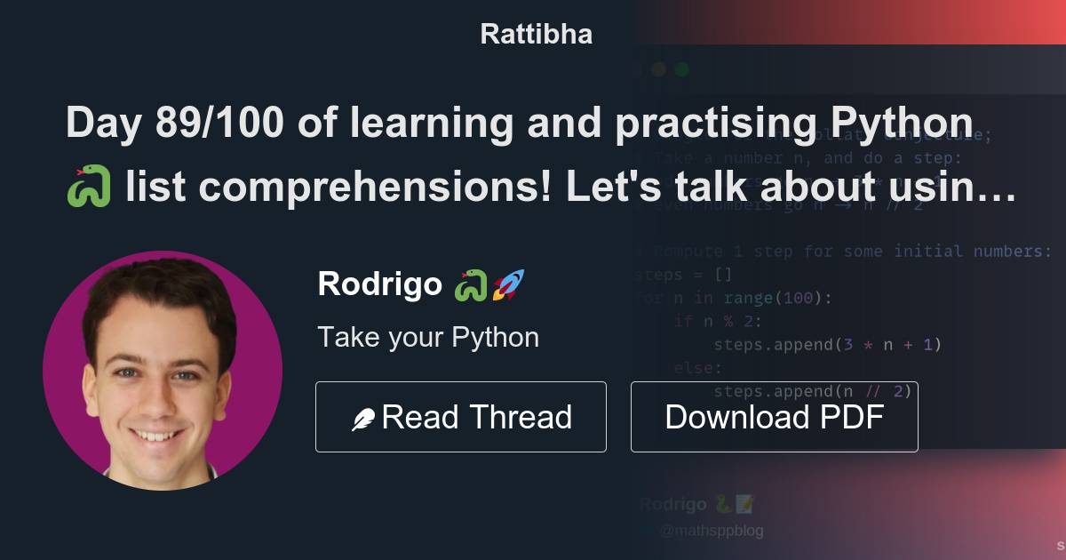 Day 89/100 of learning and practising Python 🐍 list comprehensions! Let's talk about using ...
