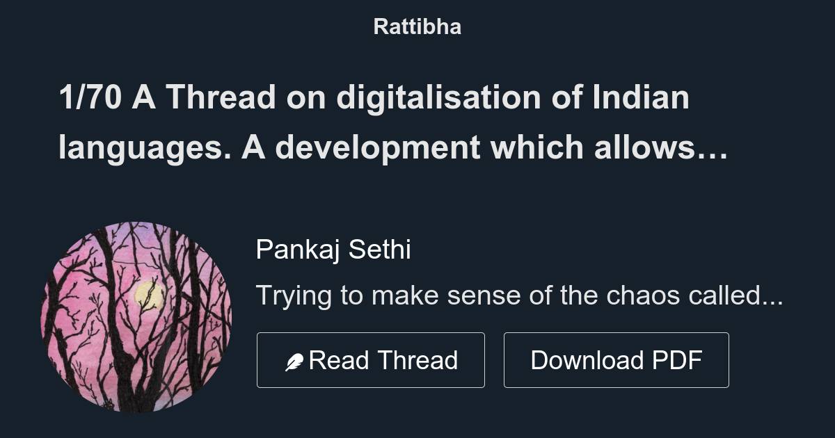 1/70 A Thread on digitalisation of Indian languages. A development ...