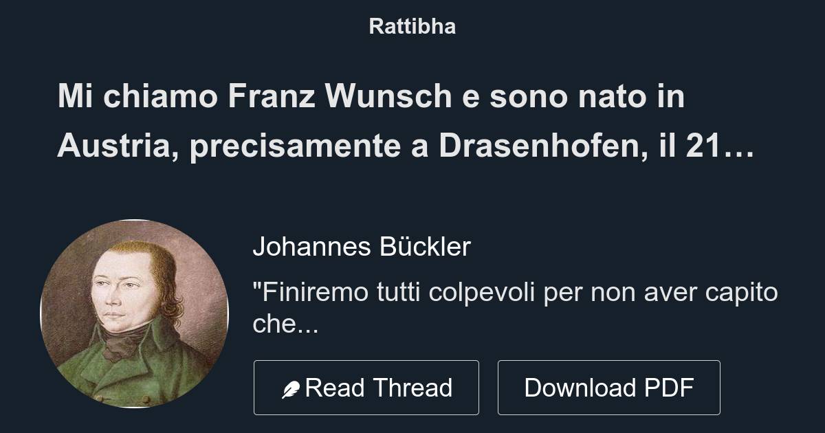 Mi chiamo Franz Wunsch e sono nato in Austria, precisamente a ...
