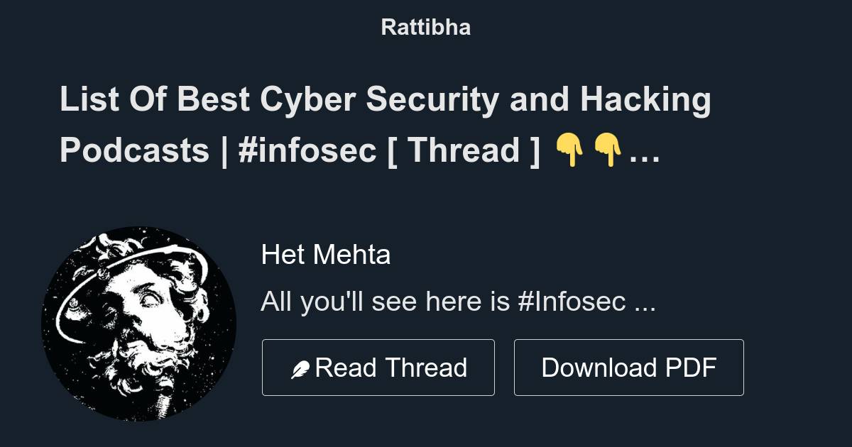 List Of Best Cyber Security and Hacking Podcasts | #infosec [ Thread ] 👇👇 #cybersecurity # ...