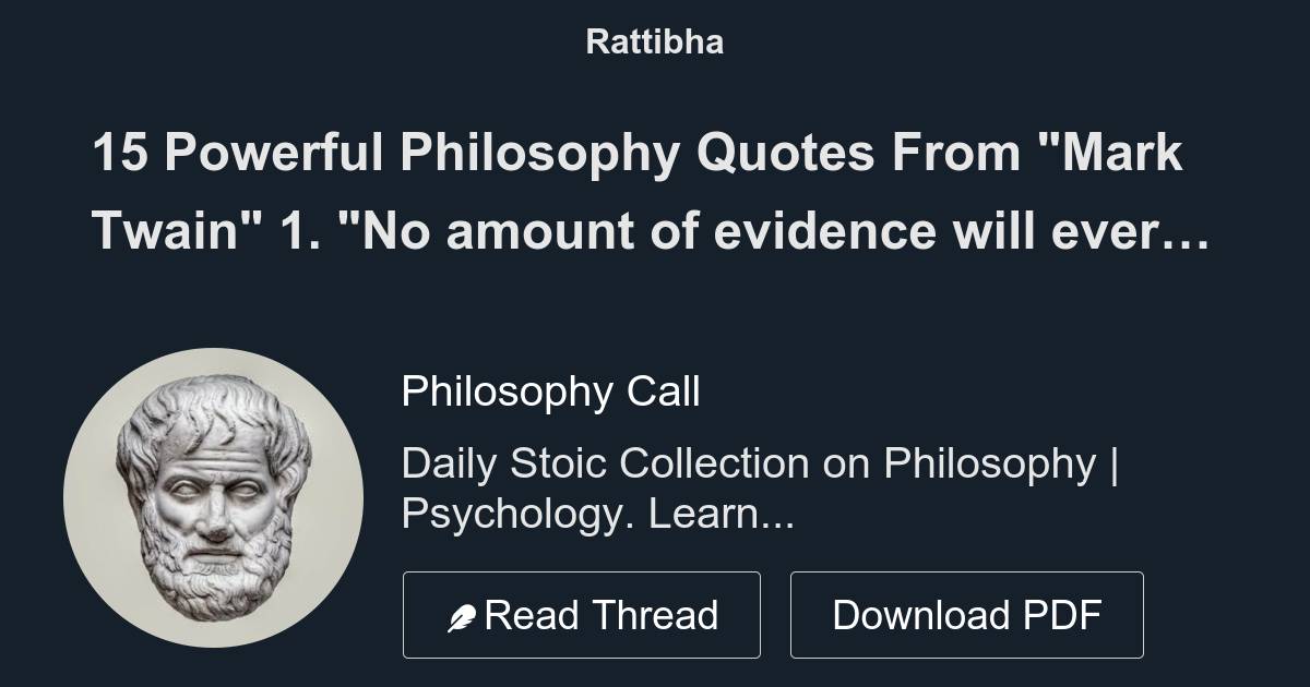 15 Powerful Philosophy Quotes From "Mark Twain" - Thread from ...