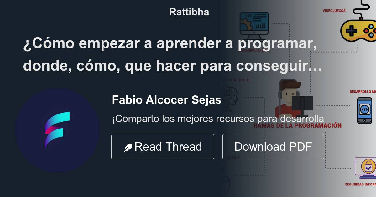 ¿Cómo empezar a aprender a programar, donde, cómo, que hacer para ...